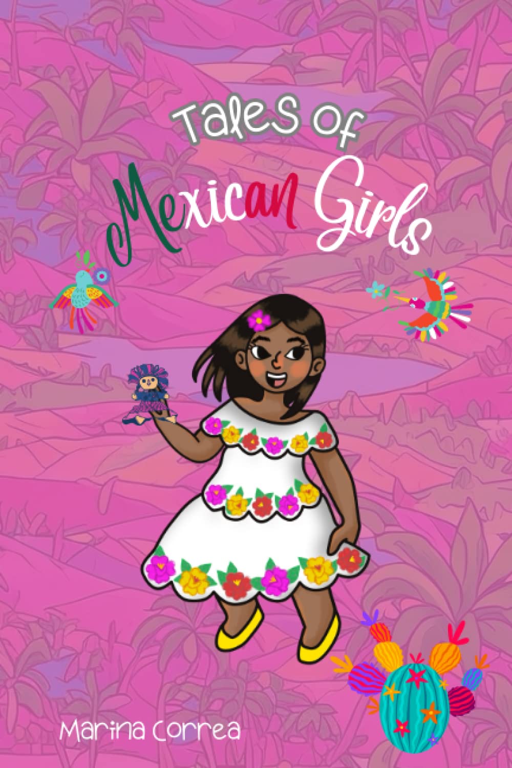 Tales of Mexican Girls: Mexican feminism for kids: Correa Silveira ...