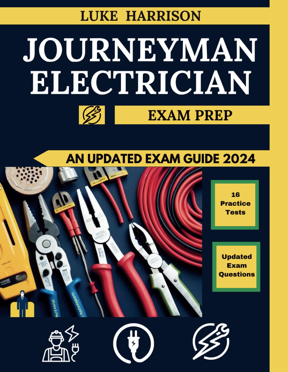 Journeyman Electrician Exam Prep: Your Ultimate Guide to Acing the Exam ...