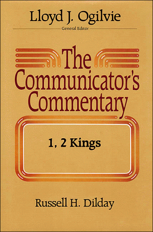 Communicator's Commentary: 1, 2 Kings (COMMUNICATOR'S COMMENTARY OT ...