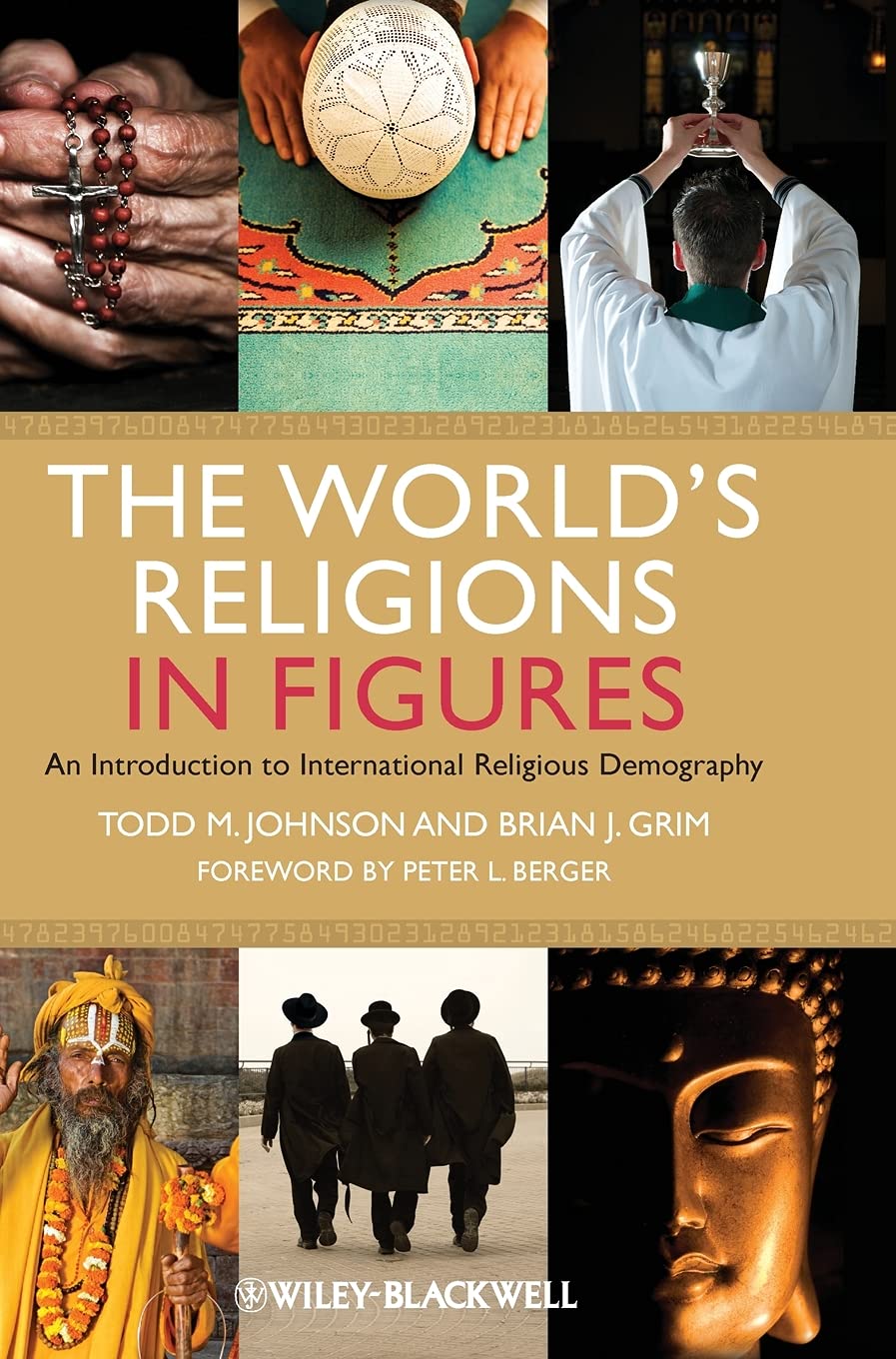 The World's Religions in Figures: An Introduction to International ...