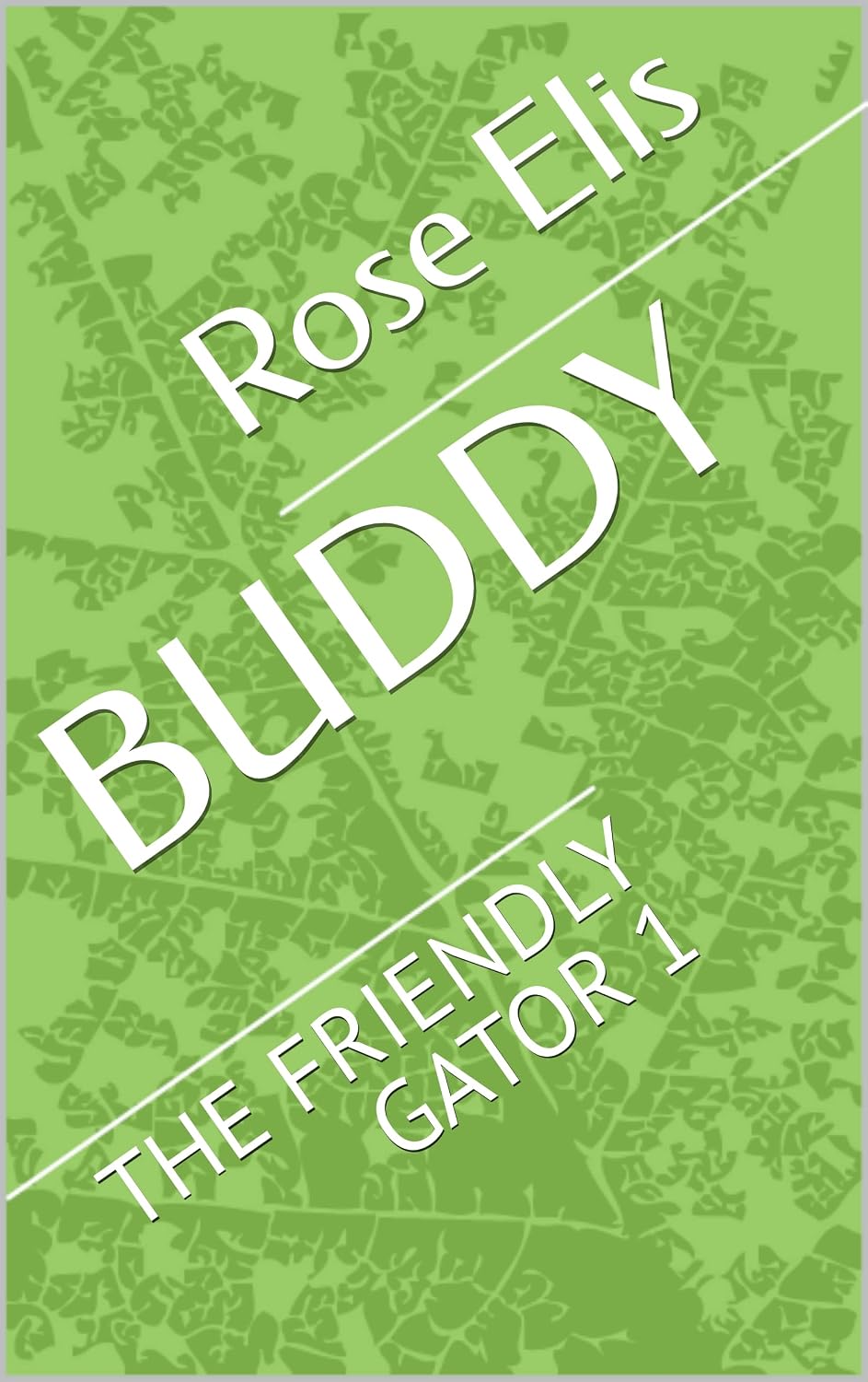 BUDDY : THE FRIENDLY GATOR 1 (BUDDY THE FRIENDLY GATOR) - Kindle ...