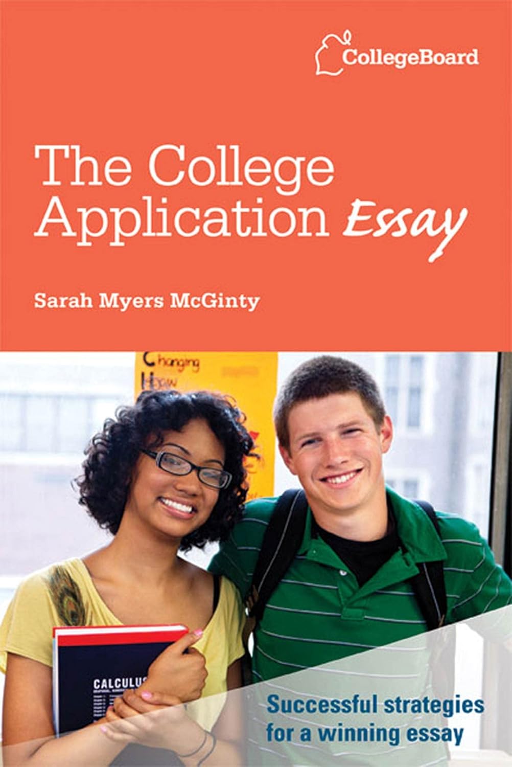 The College Application Essay: McGinty, Sarah Myers: 9780874479874 ...