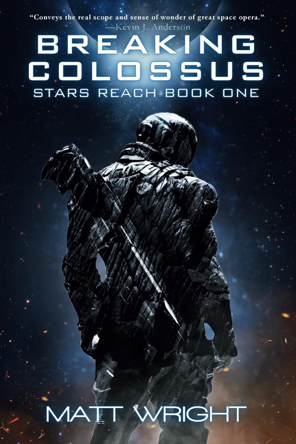 Amazon.com: Breaking Colossus (Stars Reach): 9781955948197: Wright ...