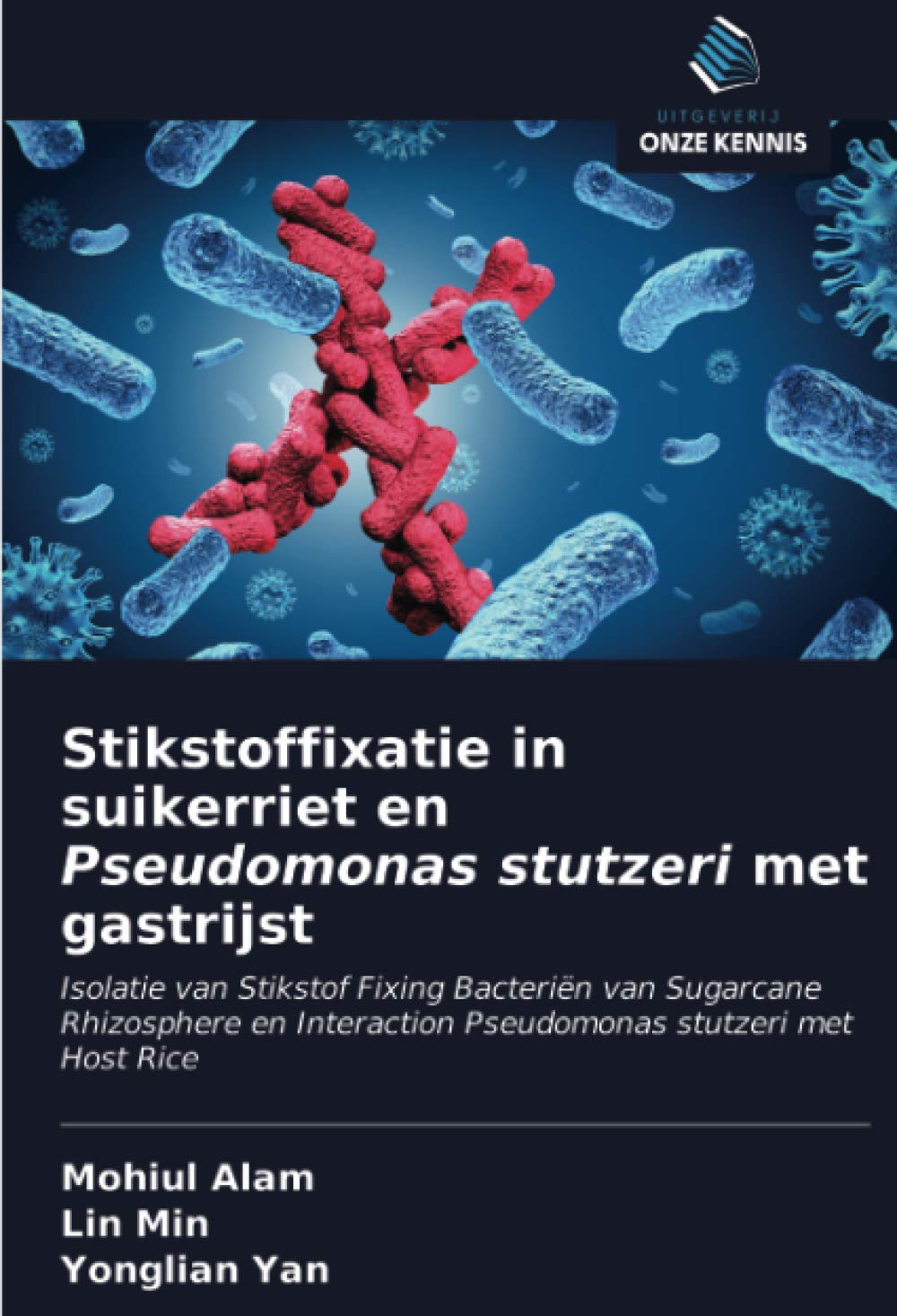 Stikstoffixatie In Suikerriet En Pseudomonas Stutzeri Met Gastrijst ...