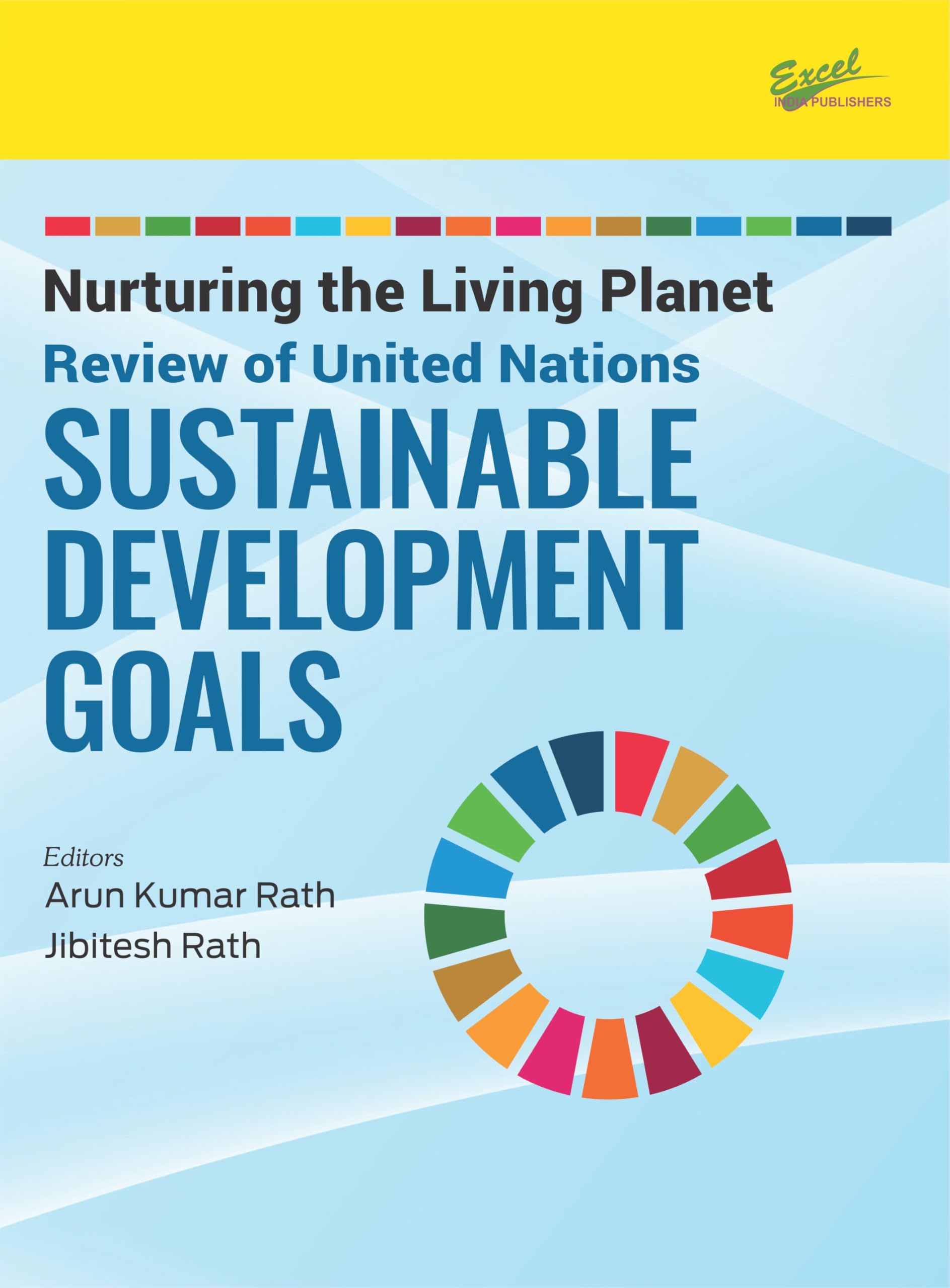 Nurturing the Living Planet, Review of United Nations Sustainable Development Goals, Editors ...