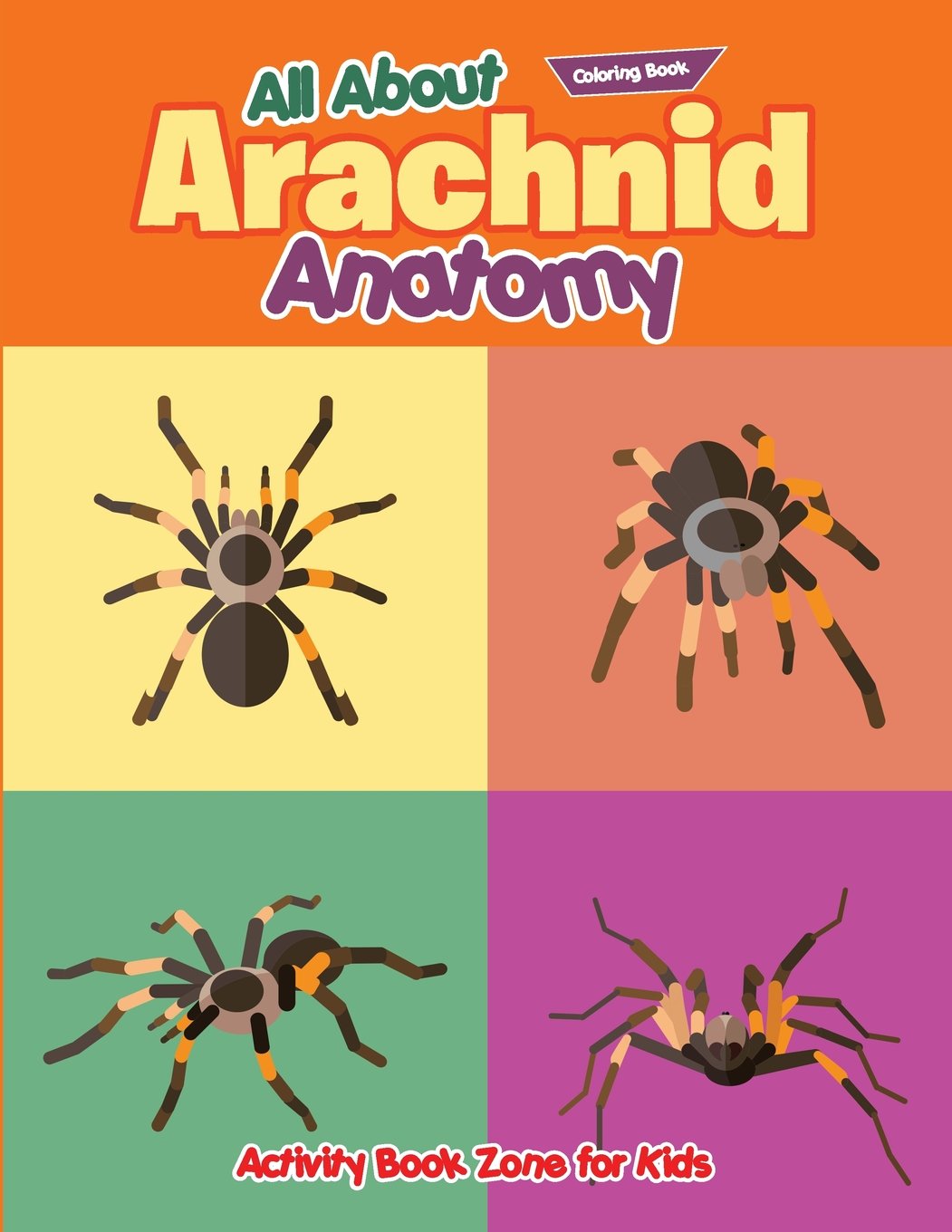 All About Arachnid Coloring Book: for Kids, Activity Book Zone ...