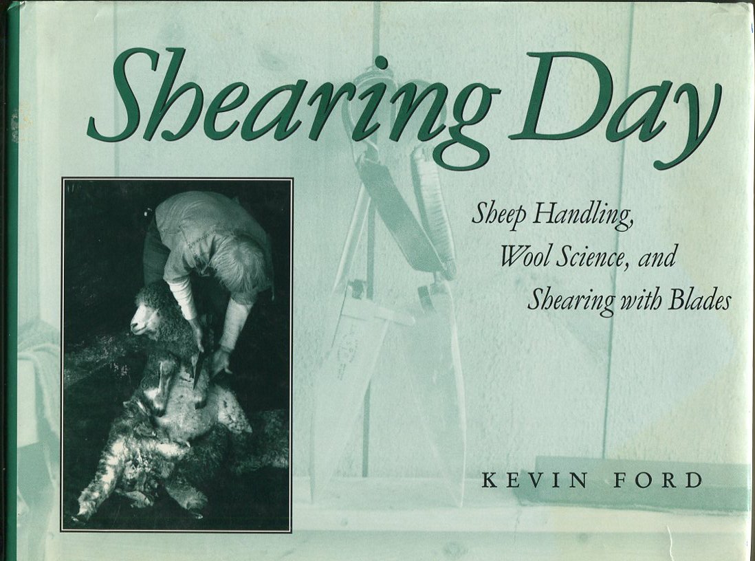 Shearing Day: Sheep Handling, Wool Science, and Shearing With Blades ...