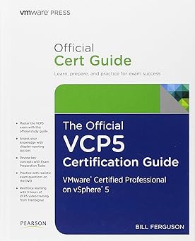 The Official Vcp5 Study Guide (Vmware Press Certification ...