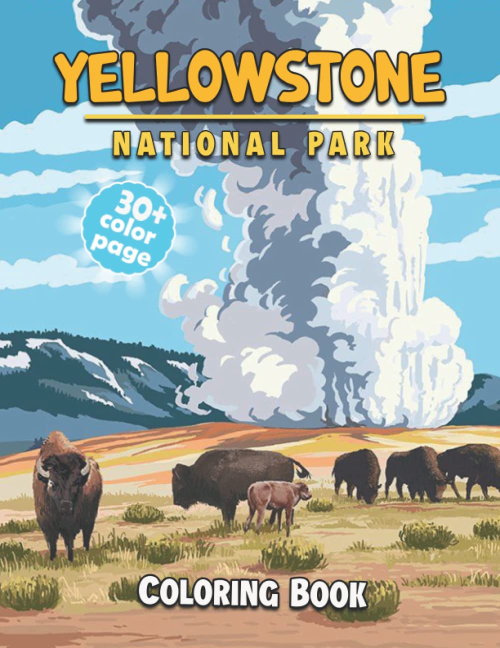 Yellowstone National Parks Coloring Book: Yellowstone National Park ...