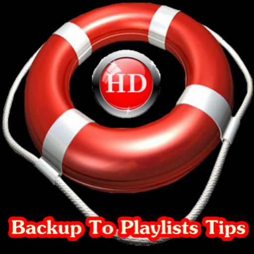Backup To Playlists Tips - App on Amazon Appstore