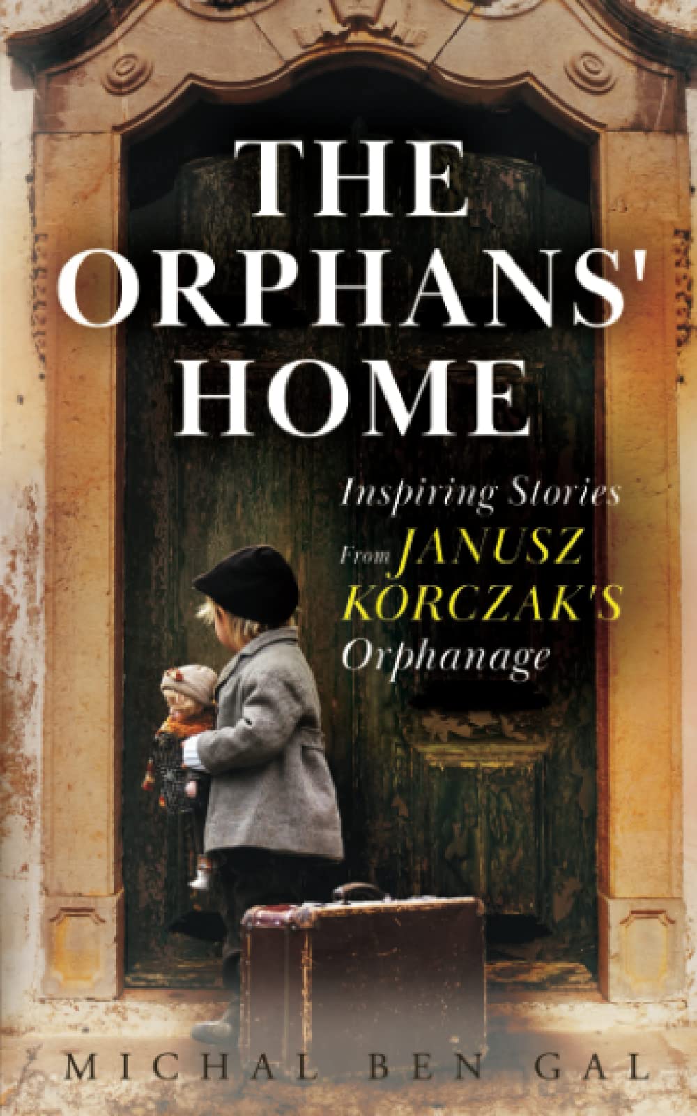 Amazon.com: The Orphans' Home: Inspiring Stories From Janusz Korczak's ...