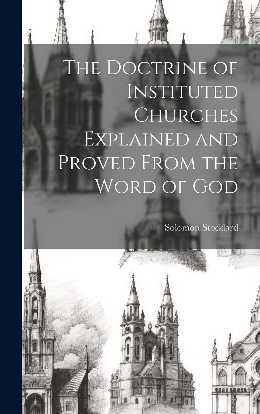 Solomon Stoddard Quotes International Outreach Books And Materials