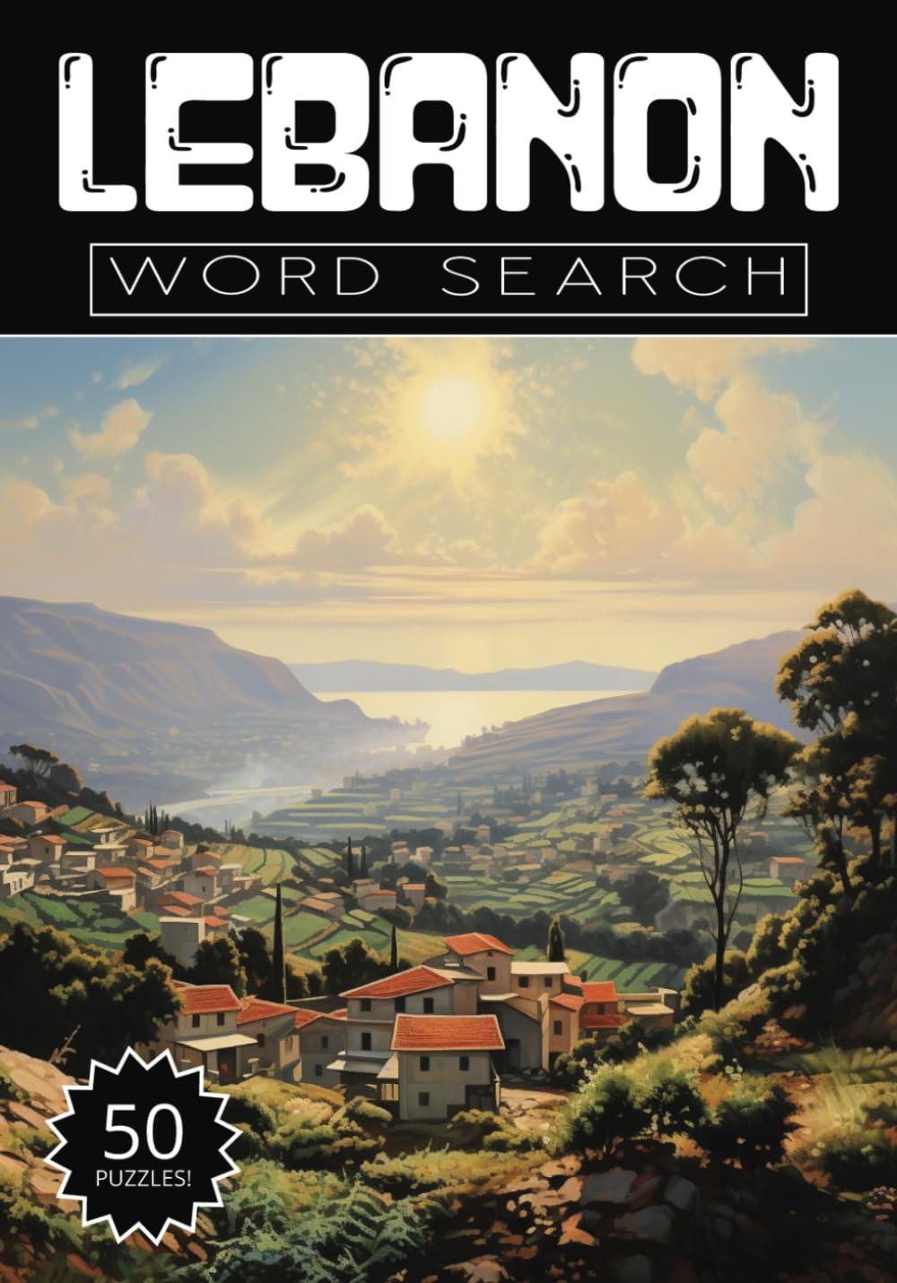 Lebanon Word Search: 50 Beirut Puzzles, Word Find, Vocabulary Activity ...