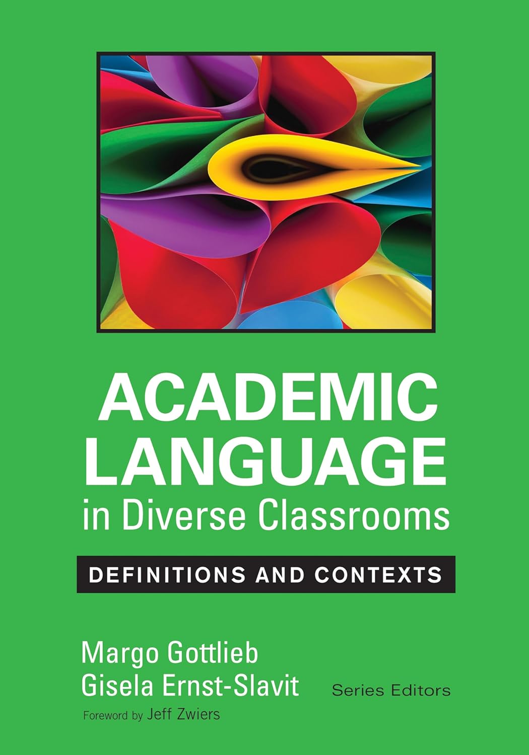 Academic Language in Diverse Classrooms: Definitions and Contexts ...