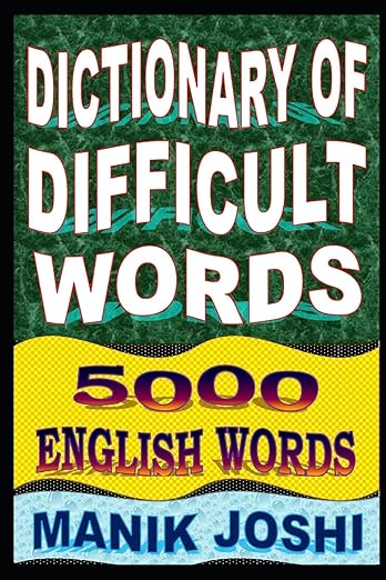 Dictionary of Difficult Words: 5000 English Words: 20 (English Word ...