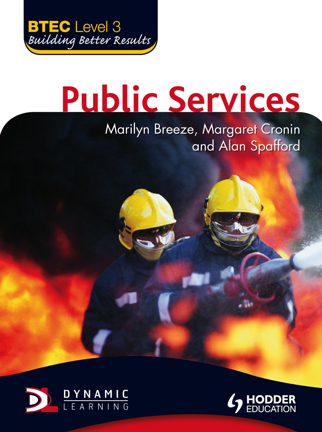 BTEC National Public Services: Level 3: Breeze, Marilyn: 9781444115505 ...
