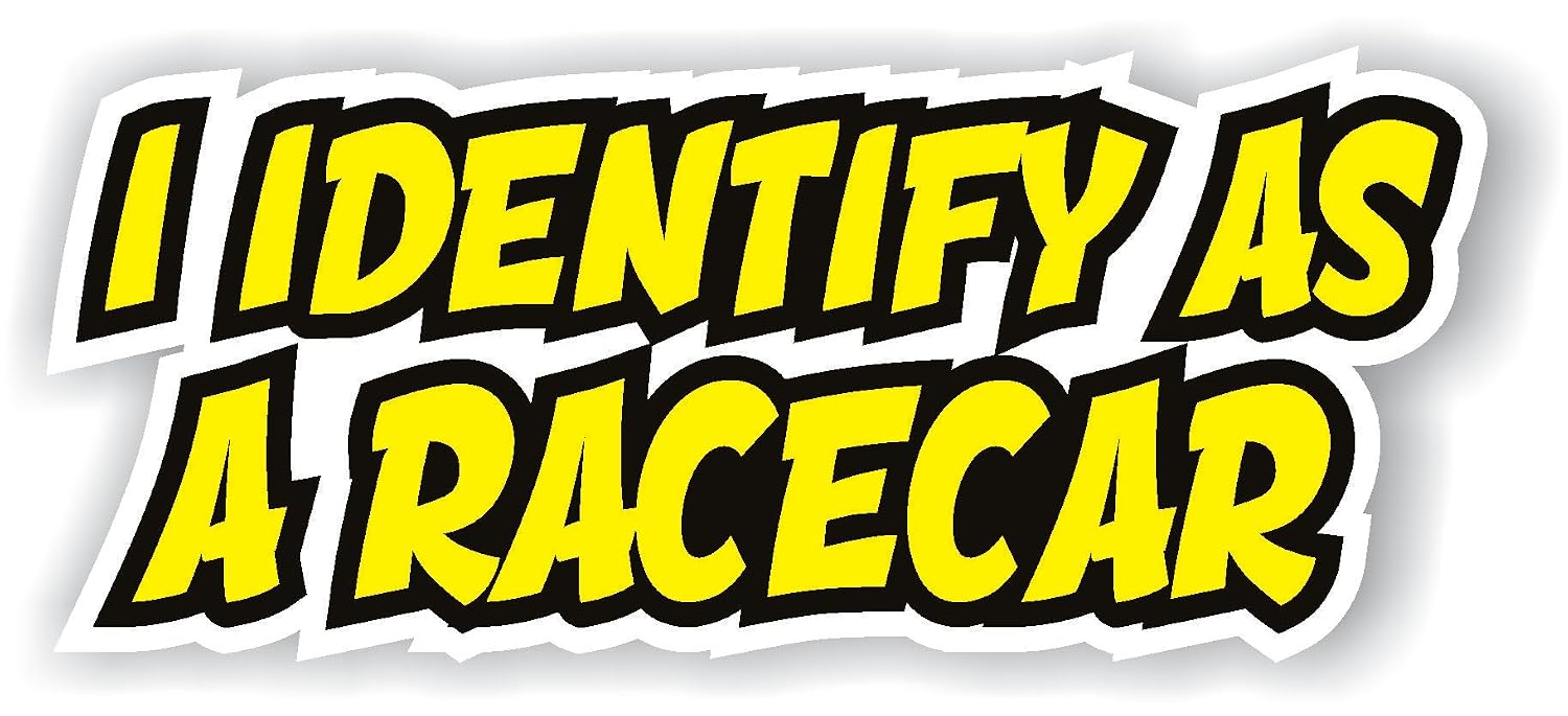 Amazon.com: I Identify As A Race Car Yellow Black White Full Color ...