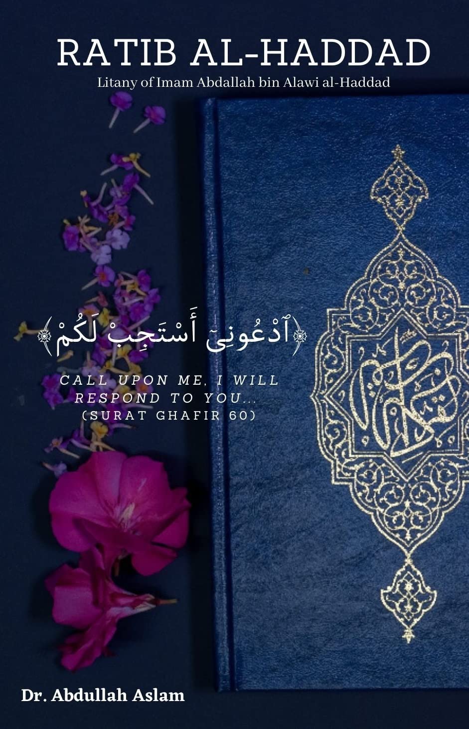 Buy RATIB AL-HADDAD: Litany of Imam Abdallah bin Alawi al-Haddad from ...