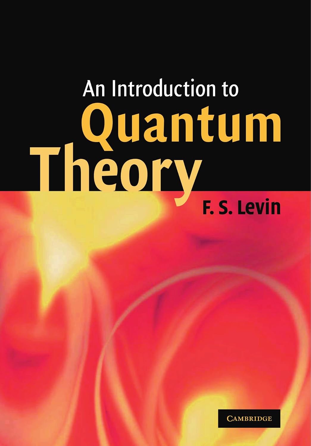 An Introduction to Quantum Theory: Levin, F. S.: 9780521598415: Amazon ...