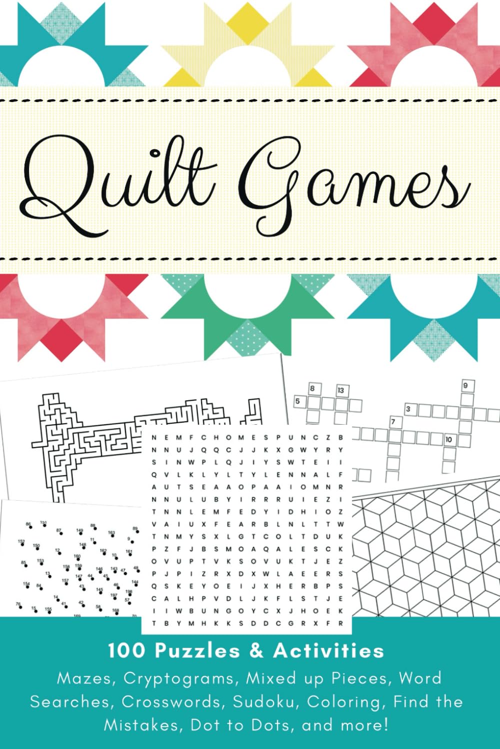 Quilt Games: 100 Puzzles and Activities: Barn, Stella's Quilt ...