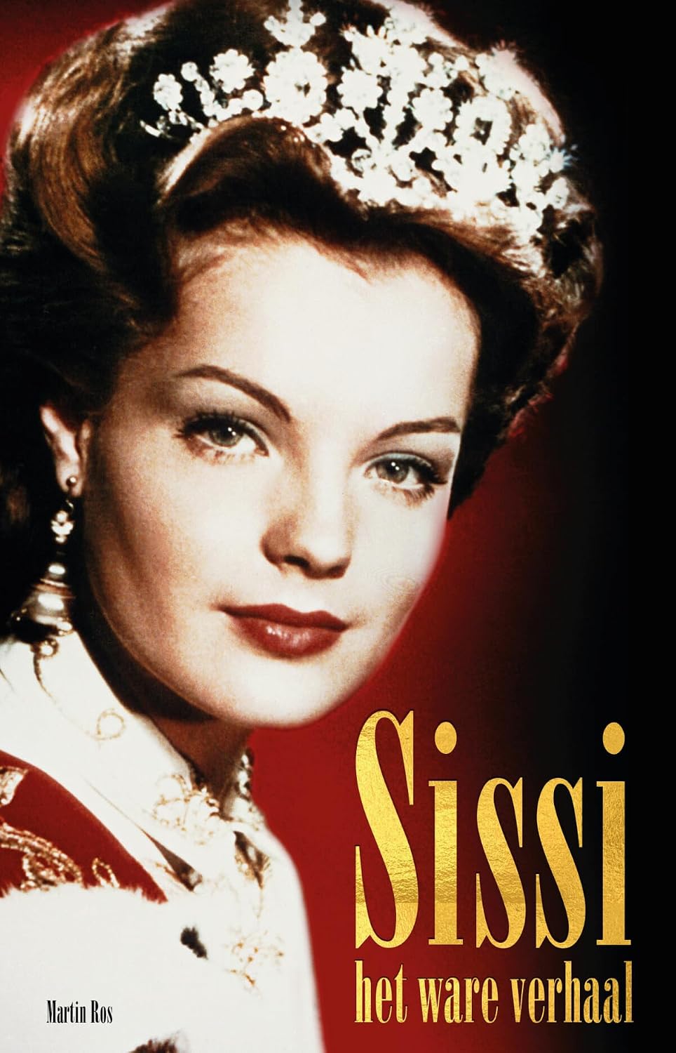 Amazon.com: Sissi: Het ware verhaal (Dutch Edition): 9789493001046: Ros ...