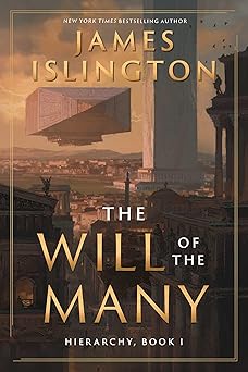 The Will of the Many (Hierarchy Book 1) eBook : Islington, James ...