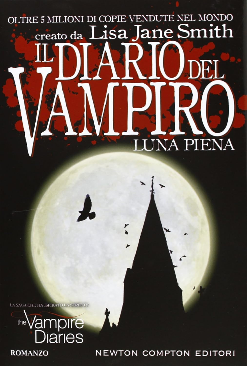 Luna piena. Il diario del vampiro : Smith, Lisa Jane, Amodio ...