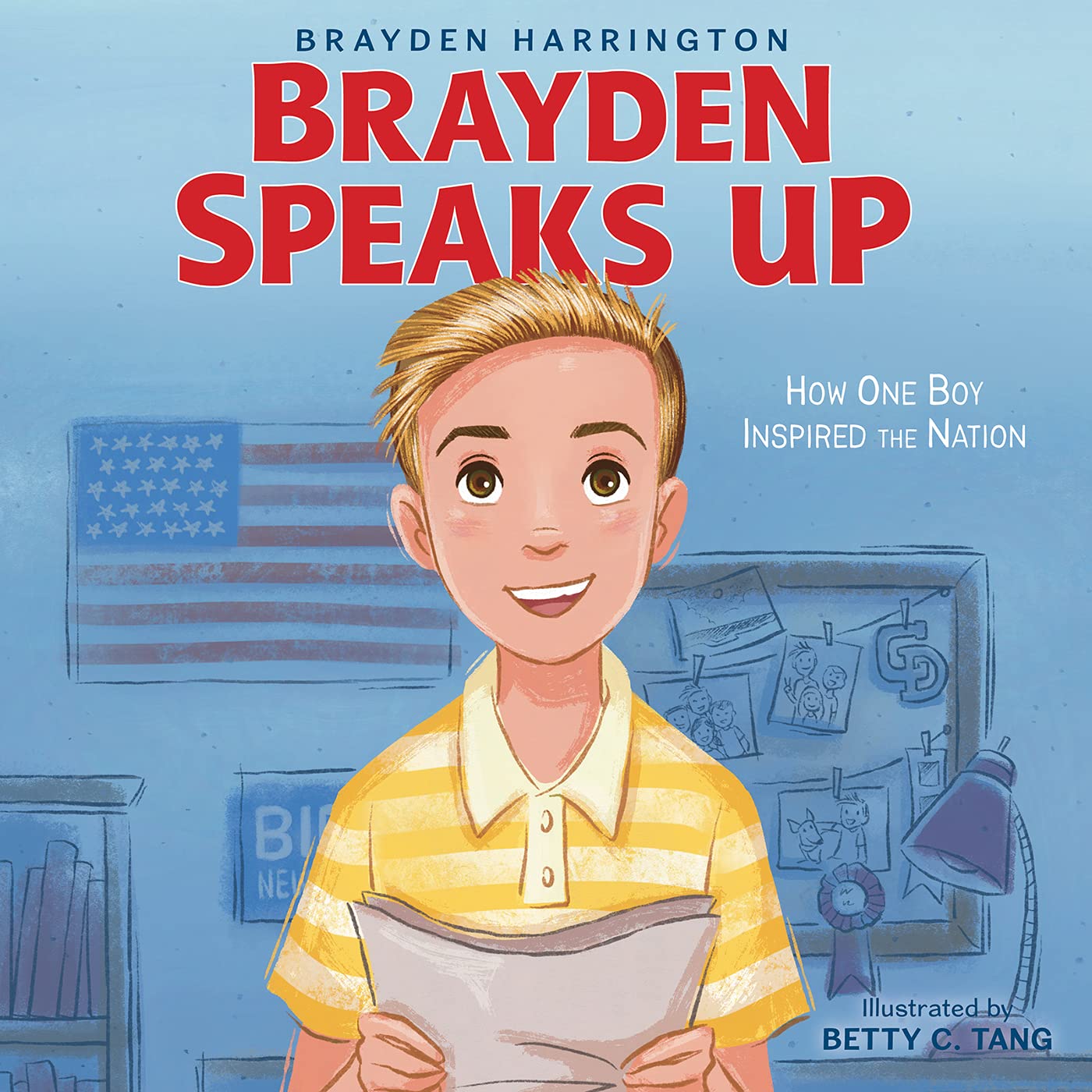Amazon.com: Brayden Speaks Up: How One Boy Inspired the Nation ...
