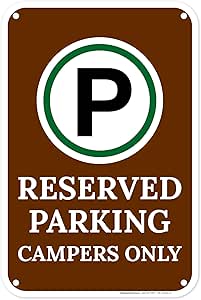 Amazon.com: Reserved Parking Campers Only Sign, 12x18 Inches, 55 mil ...