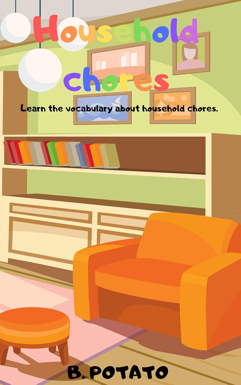 Amazon.com: Household Chores: Book for Kids Age 3-8, Boys or Girls,and ...