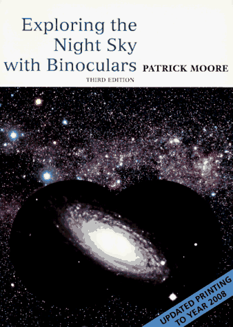 Exploring the Night Sky with Binoculars: Moore, Patrick: 9780521555388 ...