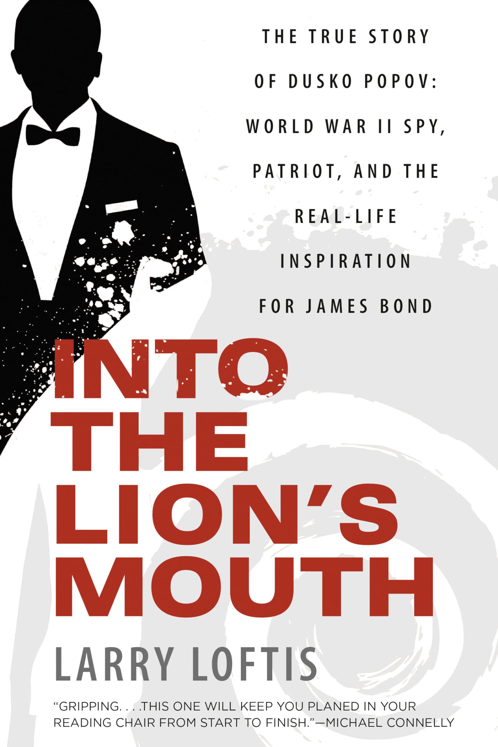 Amazon | Into the Lion's Mouth: The True Story of Dusko Popov: World ...