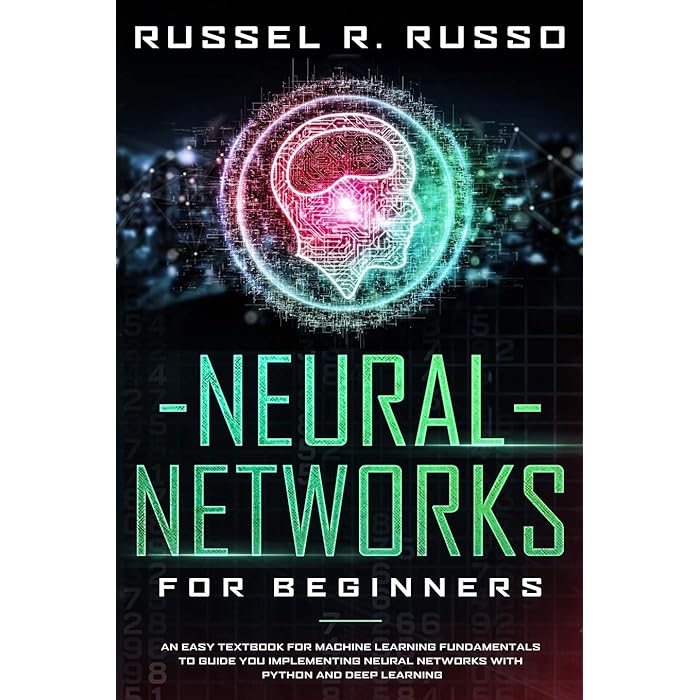 Buy Neural Networks for Beginners: An Easy Textbook for Machine ...
