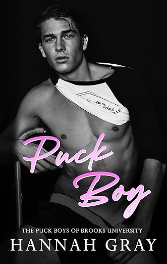 Amazon.com: Puck Boy: A Coach's Daughter, Friends with Benefits Romance (The Puck Boys of Brooks ...