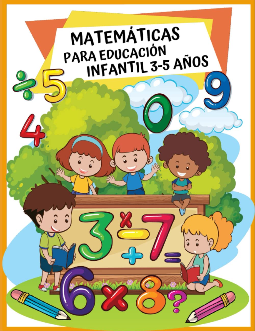 Buy Matemáticas para Educación Infantil 3-5 años: Mi libro de ...