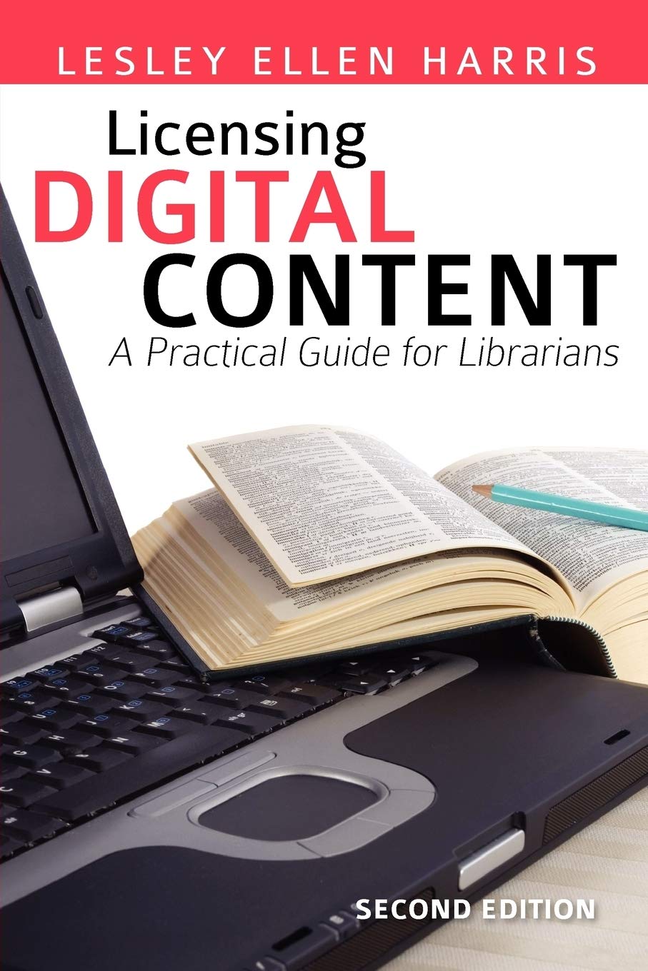 Amazon.com: Licensing Digital Content: A Practical Guide for Librarians ...