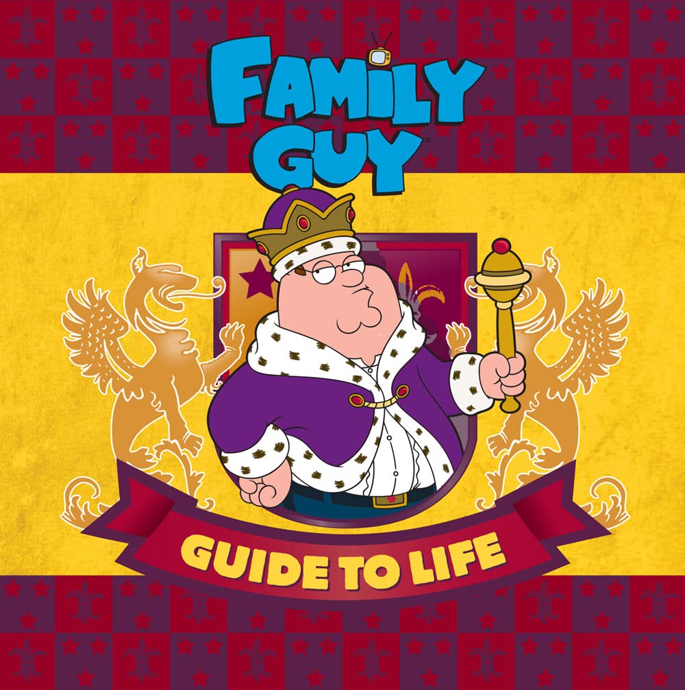 The Family Guy Guide to Life: Running Press: 9780762443062: Amazon.com ...