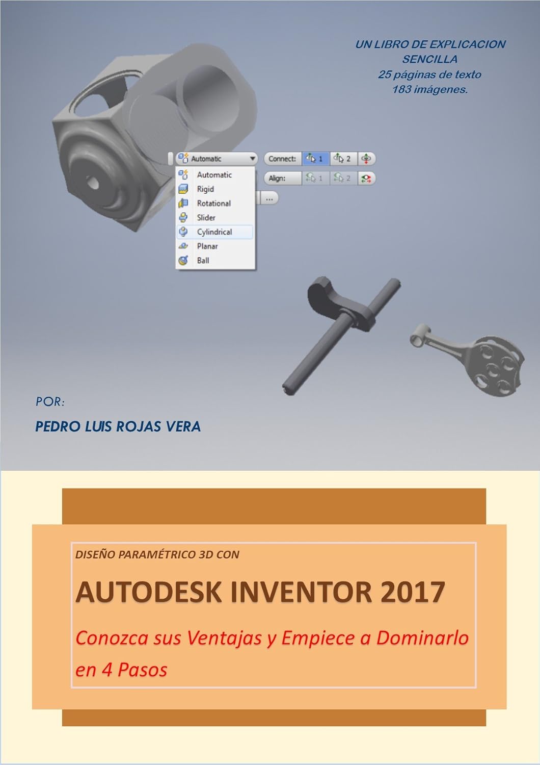 Autodesk Inventor 2017: Conozca sus Ventajas y Empiece a Dominarlo en 4 ...