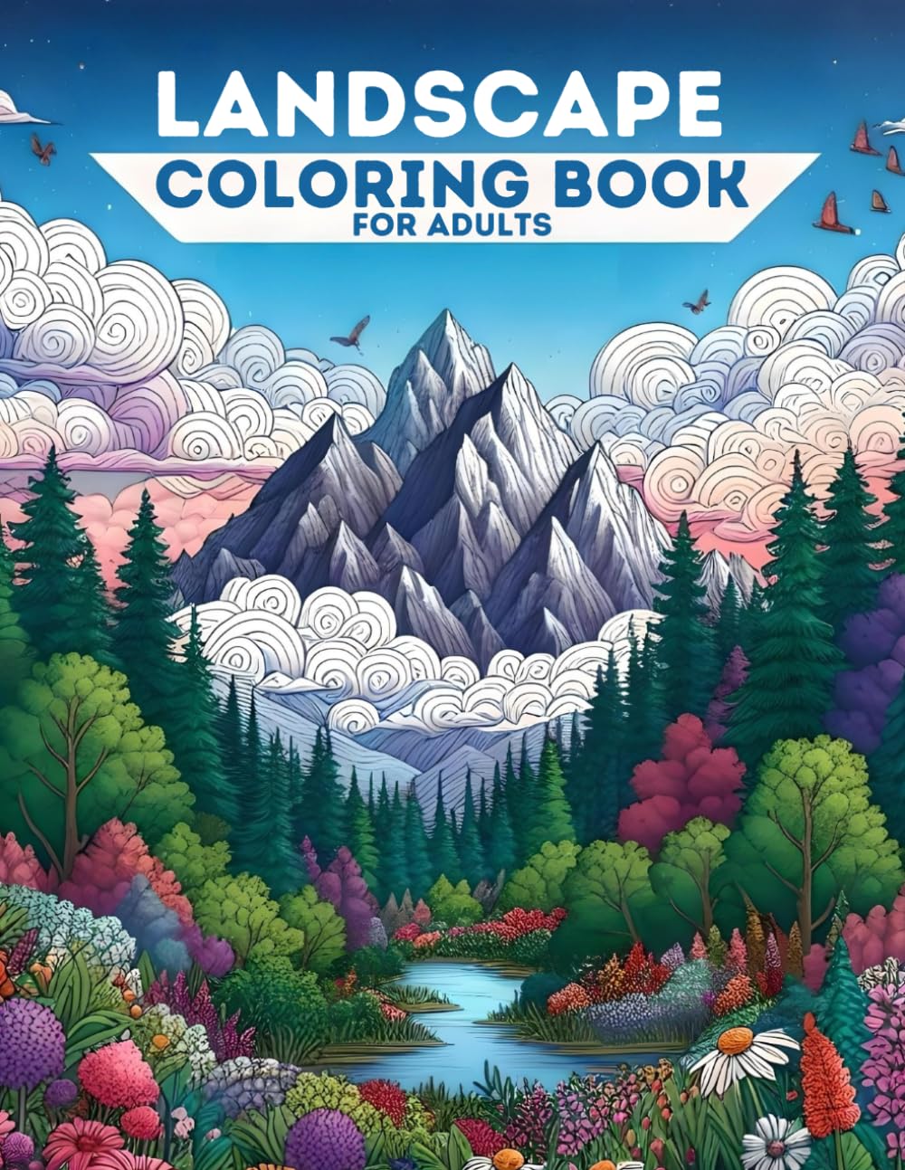 Amazon.com: Landscape Coloring Book For Adults: 50+ Pages Featuring ...