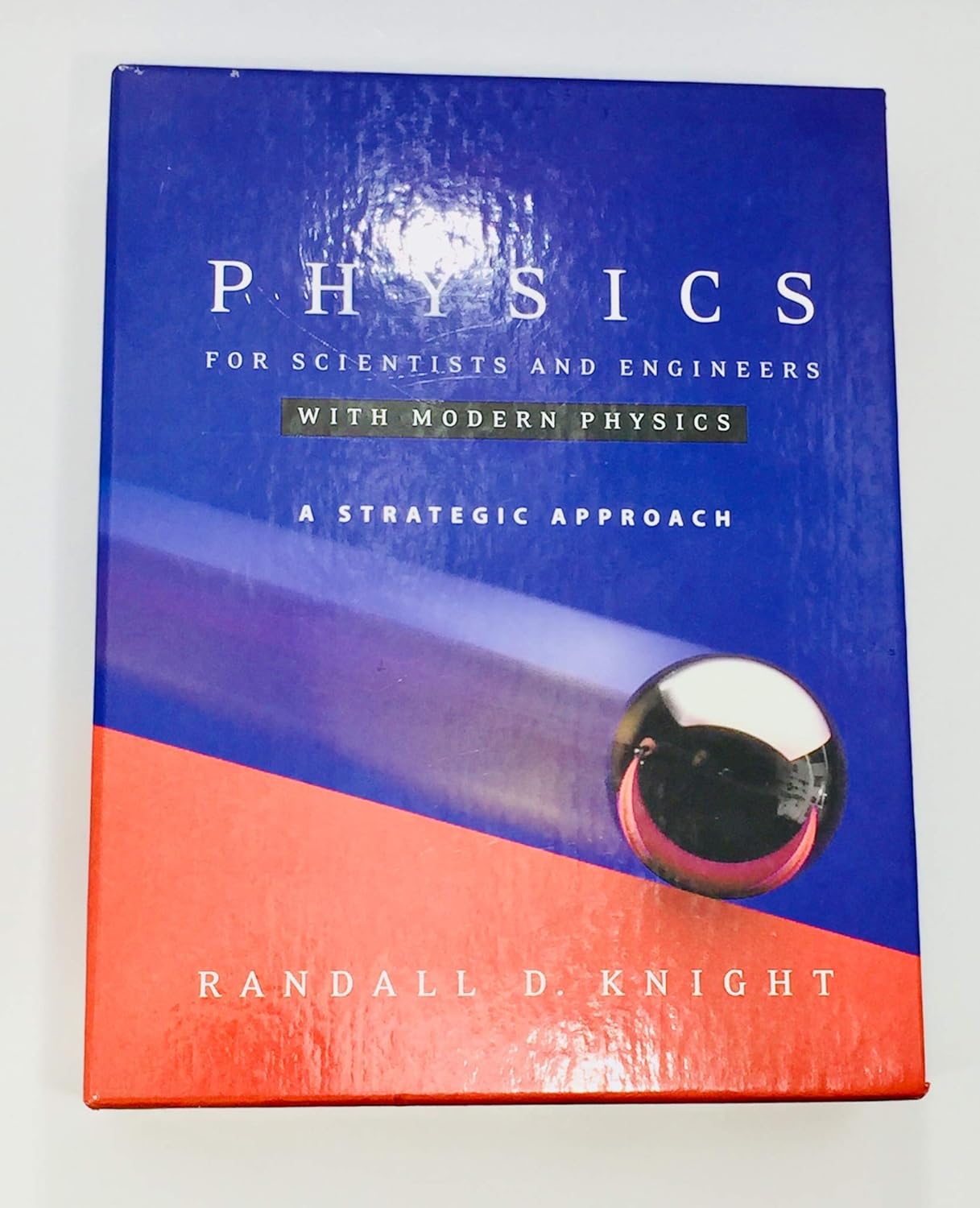 Physics/ For Scientists And Engineers With Modern Physics/ A Strategic ...
