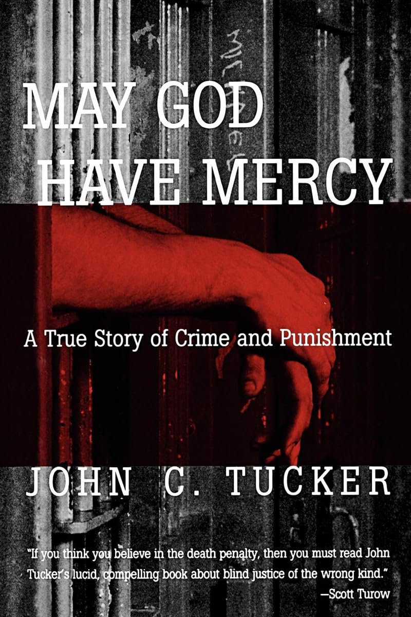 Buy May God Have Mercy: A True Story of Crime and Punishment Book ...