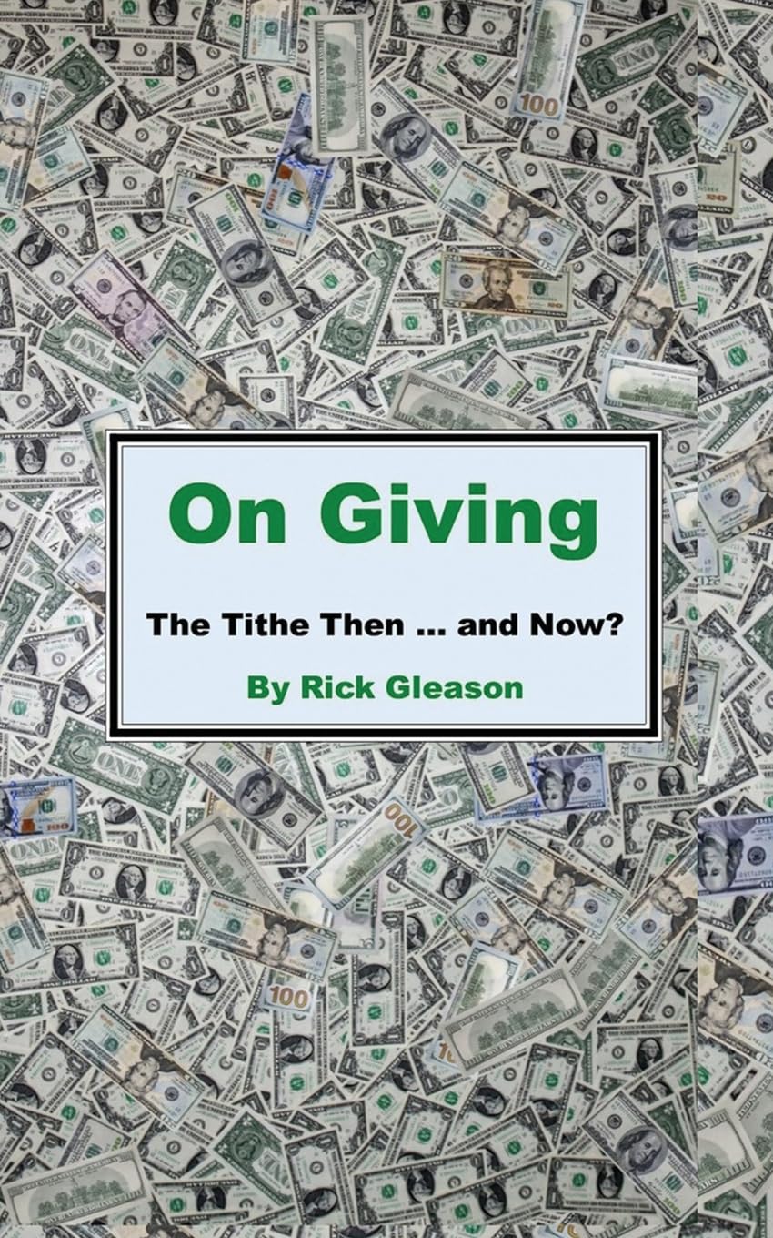 On Giving: The Tithe then and now: Gleason, Rick: 9781662876073: Amazon ...