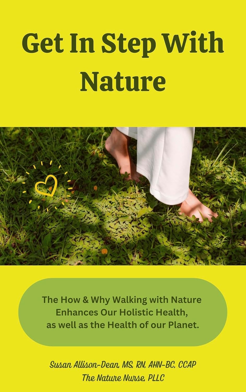 Amazon.com: Get In Step With Nature: The How & Why Walking With Nature ...