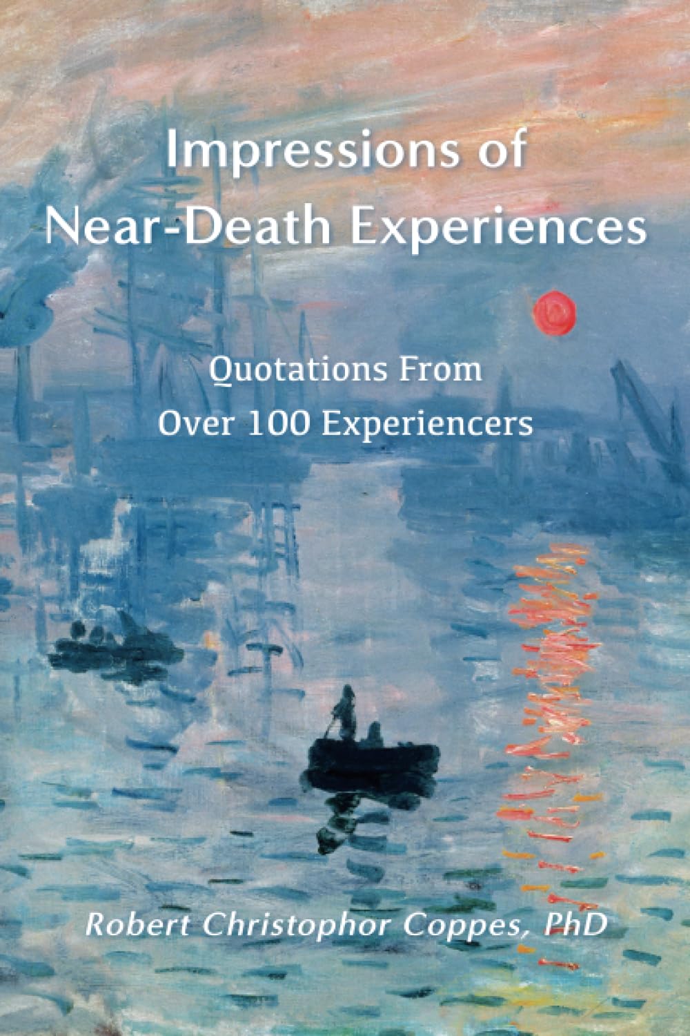 Amazon.com: Impressions of Near-Death Experiences: Quotations From Over ...