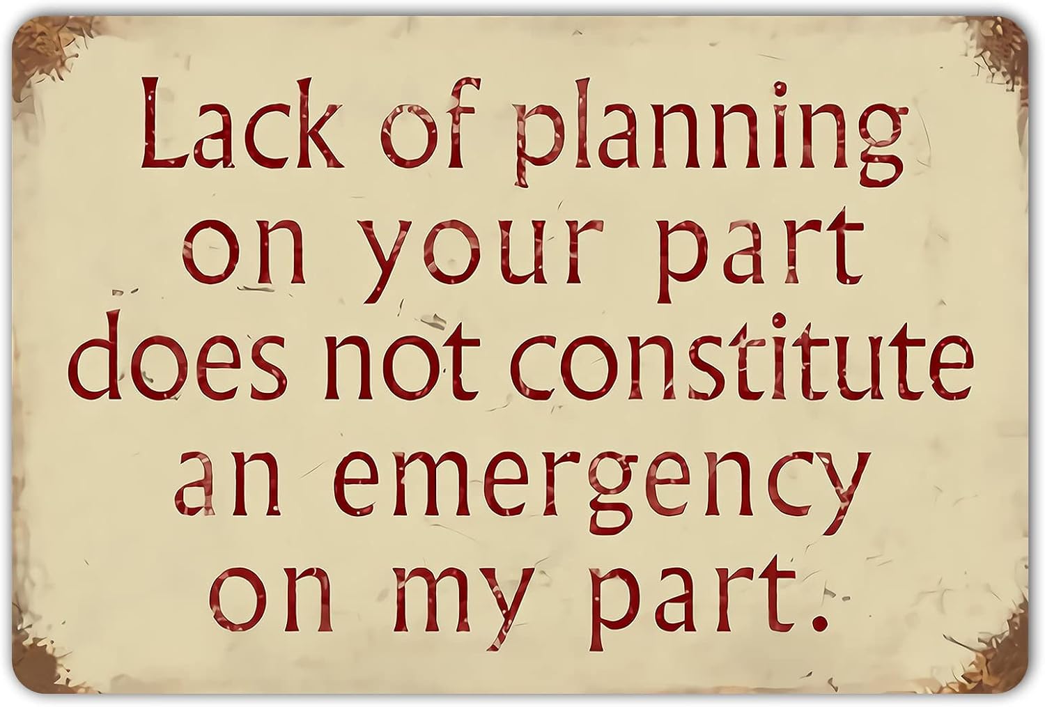 Amazon.com: HomDeo Lack of Planning Vintage Metal Sign Funny Humorous ...