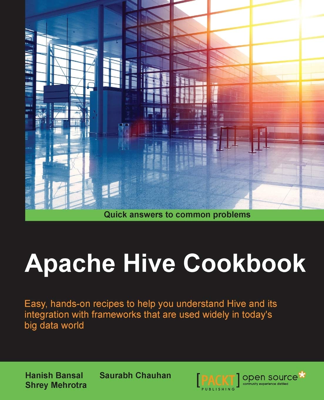 Amazon.com: Apache Hive Cookbook: 9781782161080: Mehrotra, Shrey ...