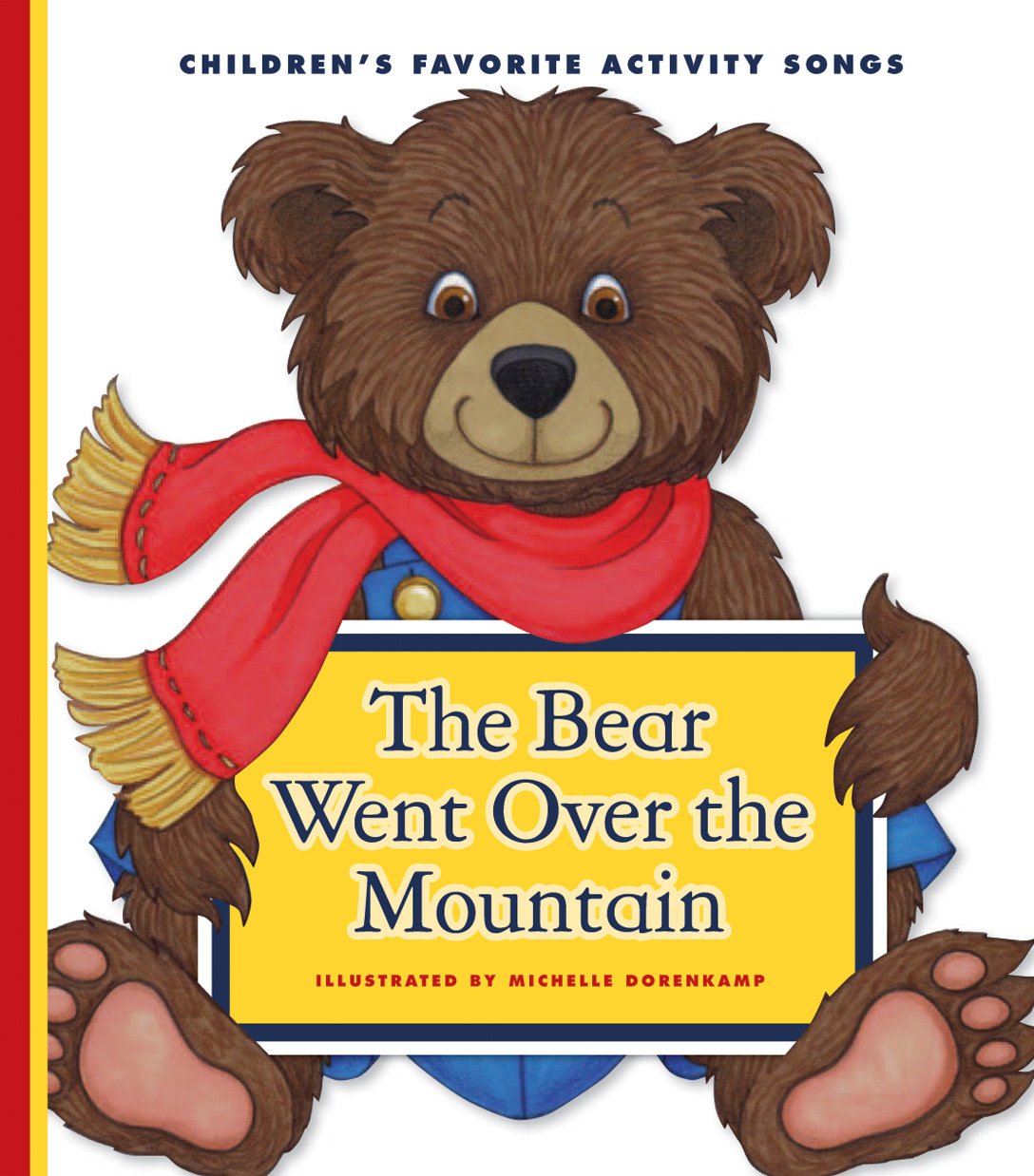 Amazon.com: The Bear Went Over the Mountain (Favorite Children's Songs ...