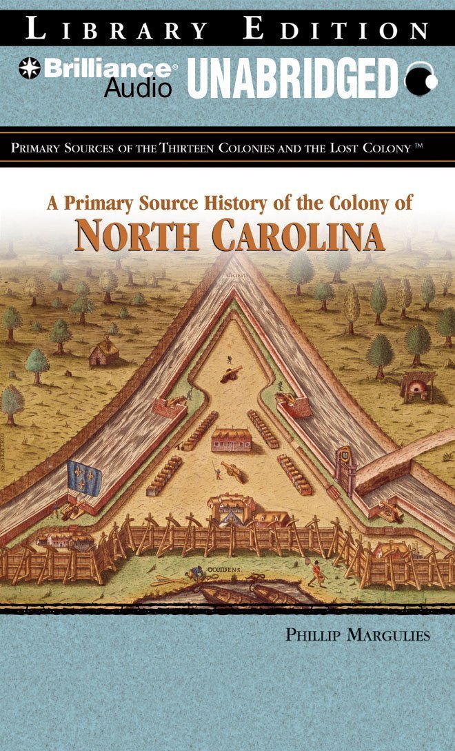 Amazon.com: A Primary Source History of the Colony of North Carolina ...