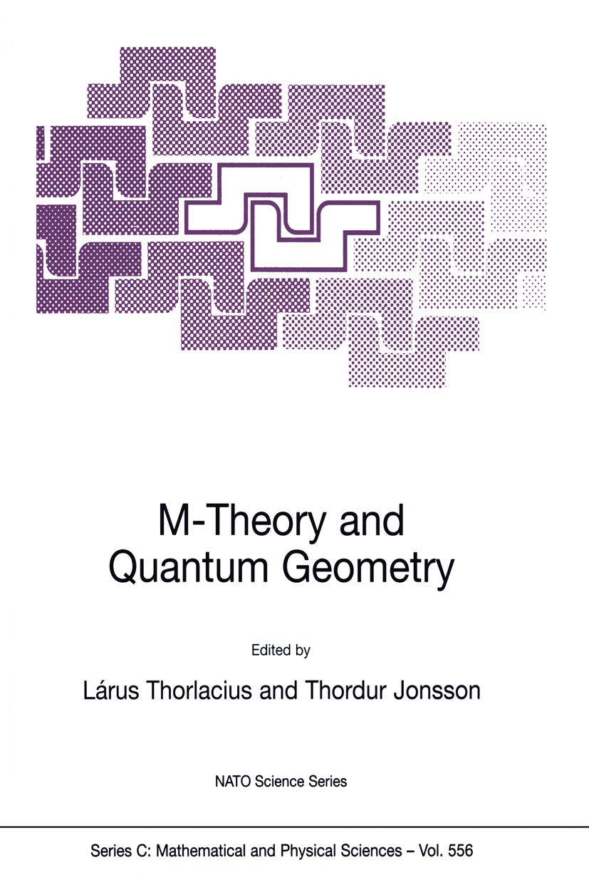 Amazon.com: M-Theory and Quantum Geometry (Nato Science Series C:, 556 ...