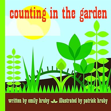 Amazon.com: Counting in the Garden: 9781623260057: Hruby, Patrick ...